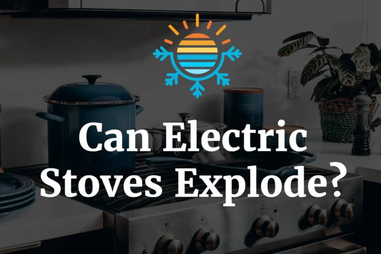 Can Electric Stoves Explode Temperature Master