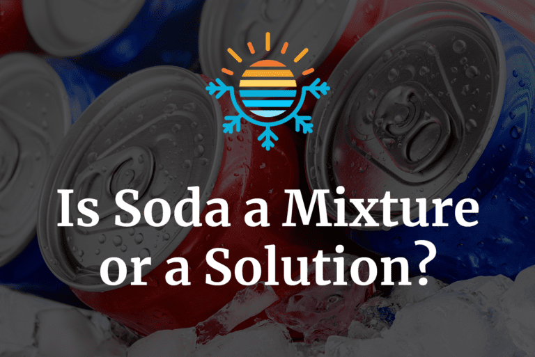 Is Soda A Mixture Or A Solution Temperature Master is-soda-a-mixture-or-a-solution-temperature-master