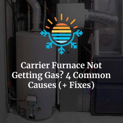 Troubleshooting Your Carrier Furnace: 4 Possible Reasons Why It Won't Turn On