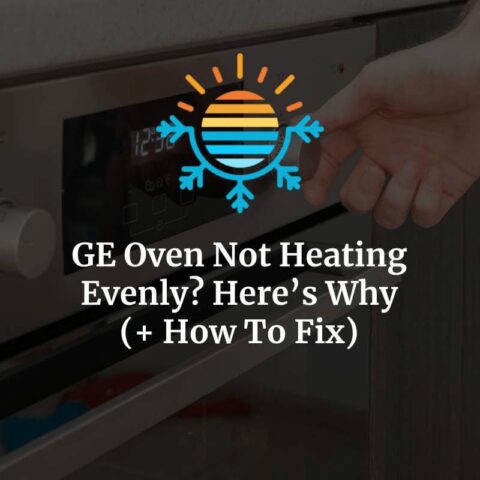 GE Oven Overheating? Here's Why and How to Fix it.