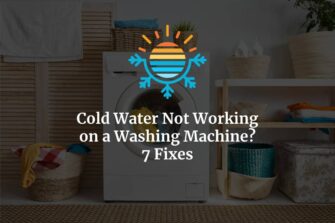 Troubleshooting Tips for a Washing Machine with No Cold Water